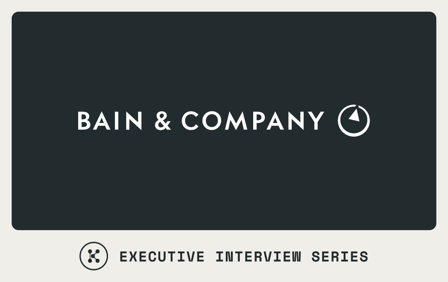 Executive Interview Series | Jason McLinn, Senior Partner, Bain ...